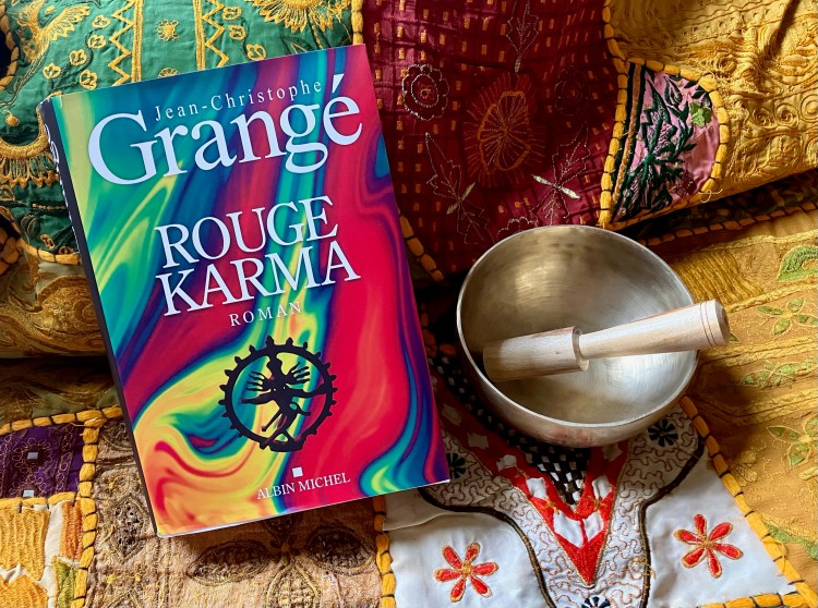 Rouge karma – Jean-Christophe Grangé – Livresse du Noir